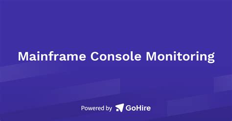Mainframe Console Monitoring At N Consulting Ltd Jobs At N Consulting Ltd
