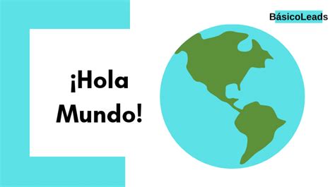 Total 47 imagen hola mundo en inglés Abzlocal mx