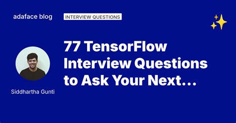 77 Tensorflow Interview Questions Adaface