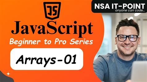 Master Javascript Arrays Complete Beginner To Pro Guide Youtube