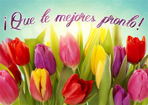 Que Te Mejores Pronto