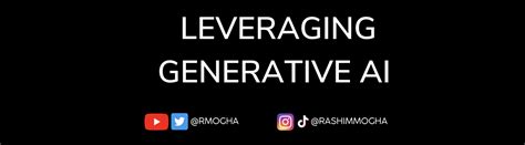 Leveraging Generative Ai