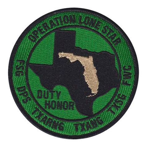Operation Lone Star Duty Honor Patch Operation Lone Star Patches