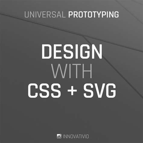 Design With Css Svg Universal Prototyping By Innovativio More