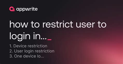 How To Restrict User To Login In Only One Or Two Device Threads Appwrite