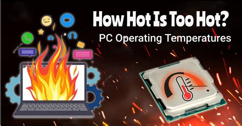 PC Operating Temperatures How Hot Is Too Hot Computer Tips Tricks