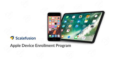 what is apple device enrollment program dep a how to guide r