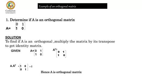 Orthogonal Matrix And Its Properties PPTX