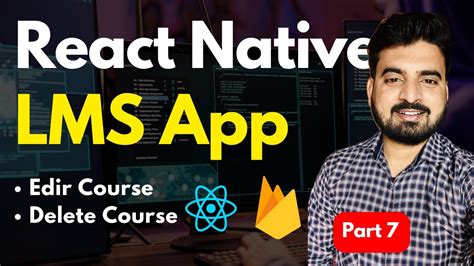 Course Edit Delete React Native LMS App Engineer Codewala YouTube
