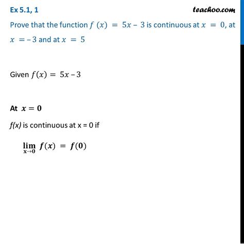 Ex 51 1 Class 12 Prove Fx 5x 3 Is Continuous At X 0 3 5
