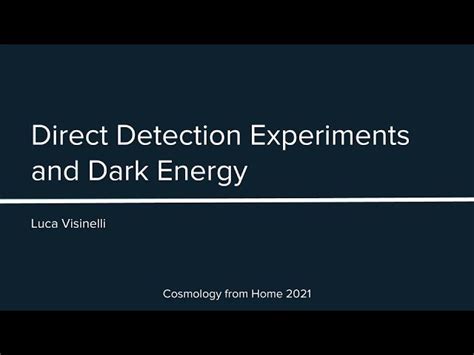 Direct Detection Experiments And Dark Energy Luca Visinellis Website