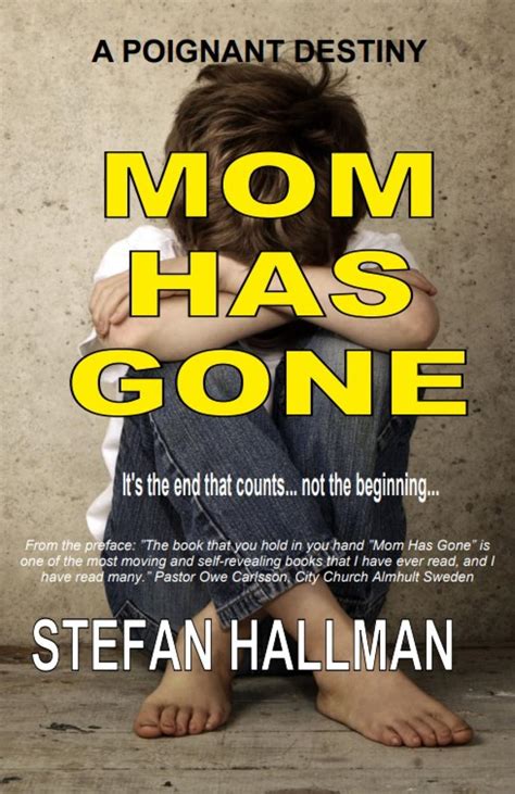 Morsan Har Stuckit Nu På Engelska Mom Has Gone By Stefan Hallman Apg29