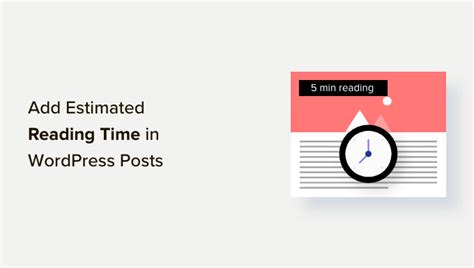 how to display estimated post reading time in your wordpress posts