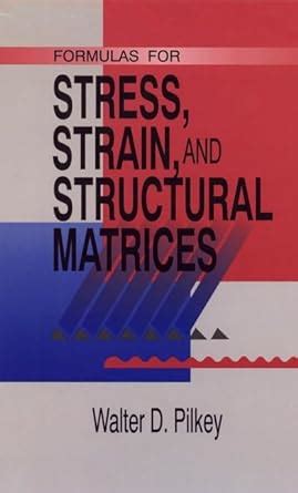 Formulas For Stress Strain And Structural Matrices Buy Online At Best