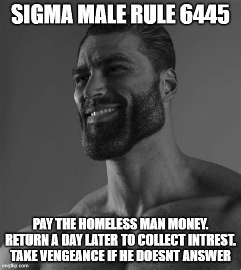 Sigma Meme By B4d4ssreturns Memedroid