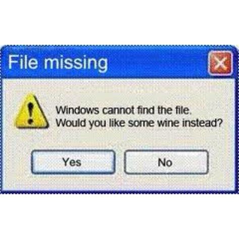 Windows Cannot Find The File Would You Like Some Wine Instead