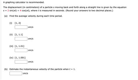 Solved A Graphing Calculator Is Recommended The