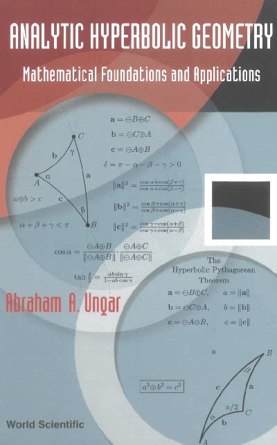 Analytic Hyperbolic Geometry Mathematical Foundations And Applications