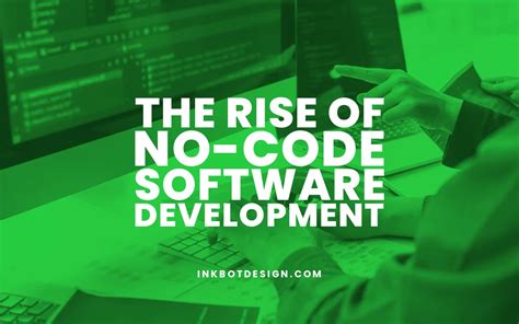 Rise Of No Code Software Development In 2024 And Beyond