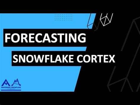 Unveiling The Future With Forecasting Snowflake Cortex Ml Mastering