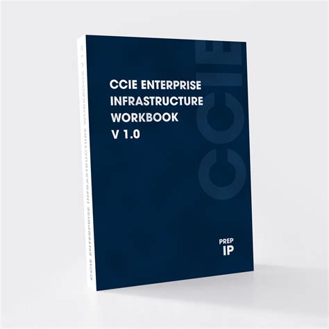 Ccie Enterprise Infrastructure Workbook Prepip