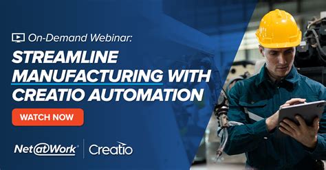 Creatio Crm Streamline Manufacturing With Creatio Automation