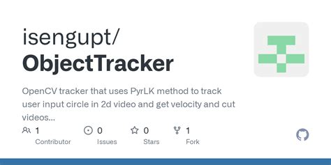 Github Isenguptobjecttracker Opencv Tracker That Uses Pyrlk Method