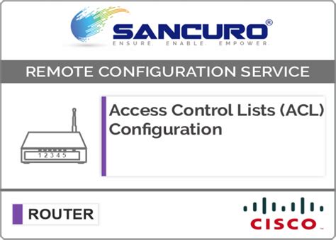 Access Control Lists Acl Configuration For Cisco Router Remote