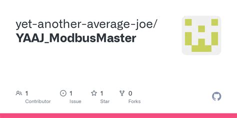 GitHub Yet Another Average Joe YAAJ ModbusMaster