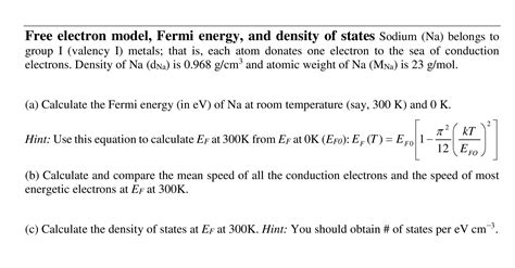 Solved Free Electron Model Fermi Energy And Density Of