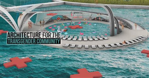 Architecture For The Transgender Community RTF