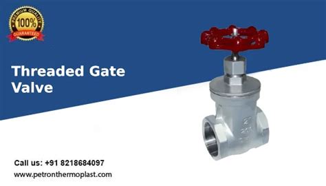 Threaded Gate Valve Petron Thermoplast
