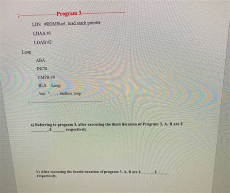 solved program 3 lds romstart load stack pointer ldaa 1 ldab 2