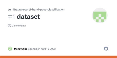 Dataset · Issue 1 · Sumitraurale Wrist Hand Pose Classification · Github