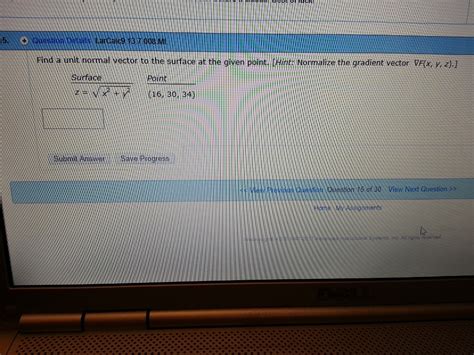 Solved Find A Unit Normal Vector To The Surface At The Given