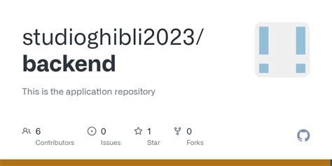 GitHub Studioghibli Backend This Is The Application Repository