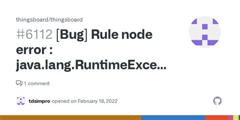 Bug Rule Node Error Javalangruntimeexception Javalangnosuchmethodexception No Such