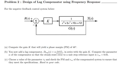 Solved Problem 2 Design Of Lag Compensator Using Frequency
