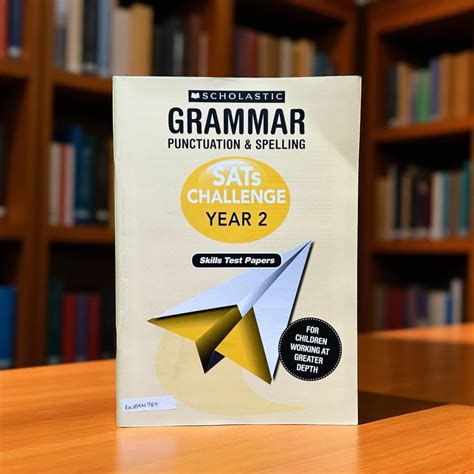 Grammar Punctuation And Spelling Sats Challenge Year 2 Educational Workbook Scholastic Kwb54785