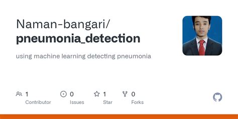 github naman bangari pneumonia detection using machine learning detecting pneumonia