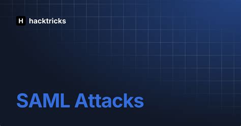 saml attacks hacktricks