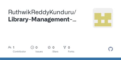 ruthwik reddy kunduru on linkedin github ruthwikreddykunduru library management system