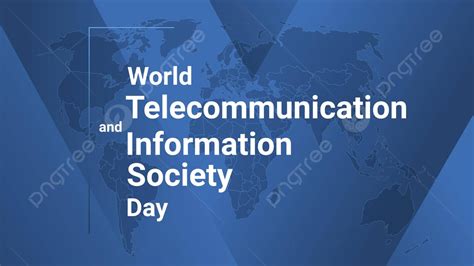 Telecom Day Poster With Globe Map And Blue Lines Vector International United Nations Un Png