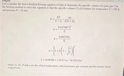 Solved Lets Consider The Soave Redlich Kwong Equation Of