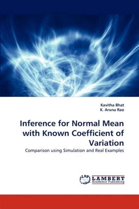 Inference For Normal Mean With Known Coefficient Of Variation