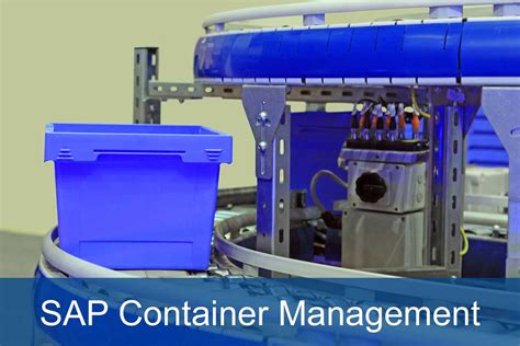 Container Management In Sap Serkem
