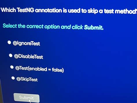 Which Testng Annotation Is Used To Skip A Studyx