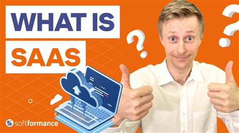 What Is Saas Meaning Examples Business Model Softformance