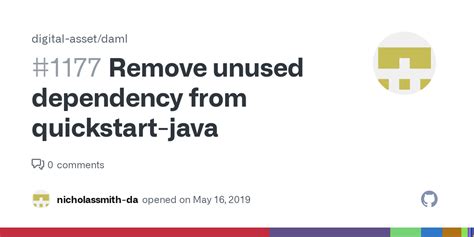Remove Unused Dependency From Quickstart Java · Issue 1177 · Digital
