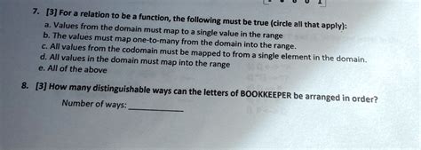 Solved 7 3 For A Relation To Be A Function The Following Must Be